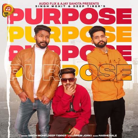 Purpose Song Download: Purpose MP3 Punjabi Song Online Free on Gaana.com