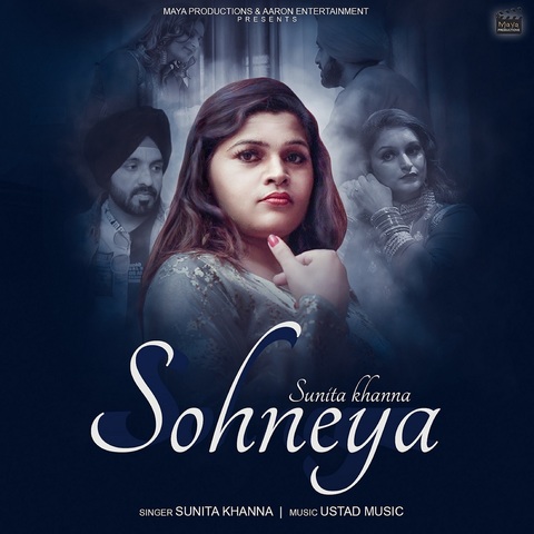 Sohneya Song Download: Sohneya MP3 Punjabi Song Online Free on Gaana.com