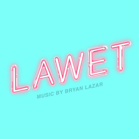 L.a.w.e.t. (2022 Version) Songs Download: L.a.w.e.t. (2022 Version) MP3 ...