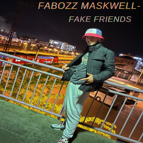 Fake Friends Song Download: Fake Friends MP3 German Song Online Free on ...