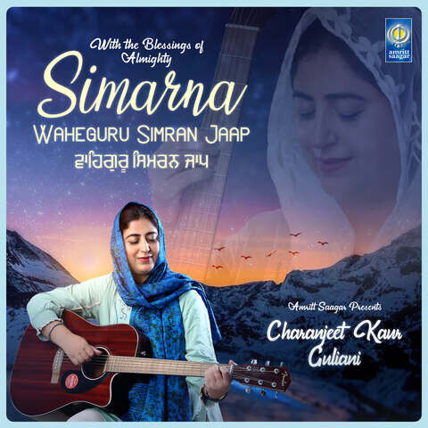 Simarna - Waheguru Simran Jaap Song Download: Simarna - Waheguru Simran Jaap MP3 Punjabi Song ...