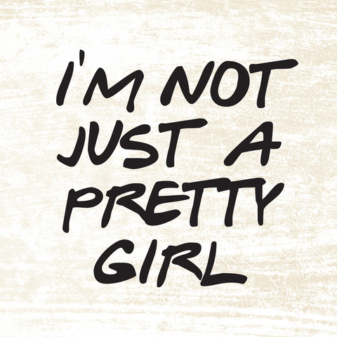 Im Not Just A Pretty Girl Songs Download: Im Not Just A Pretty Girl MP3 ...