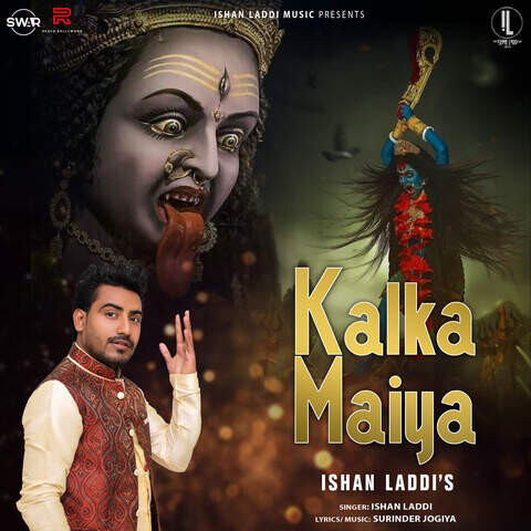 Kalka Maiya Song Download: Kalka Maiya MP3 Punjabi Song Online Free on ...