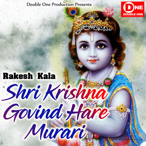 Shri Krishna Govind Hare Murari Song Download: Shri Krishna Govind Hare ...
