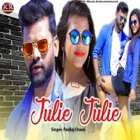 Julie Julie Song Download: Julie Julie MP3 Nagpuri Song Online Free on ...