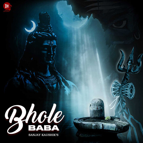 Bhole Baba Song Download: Bhole Baba MP3 Song Online Free on Gaana.com