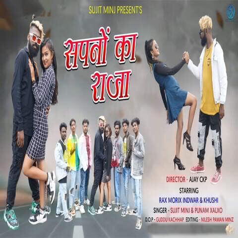 Sapno Ka Raja Song Download: Sapno Ka Raja MP3 Nagpuri Song Online Free ...