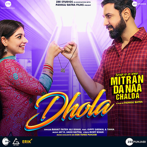 Dhola (From "Mitran Da Naa Chalda") Song Download: Dhola (From "Mitran ...
