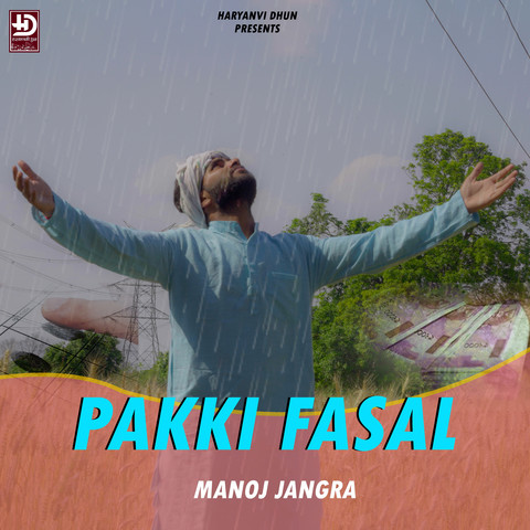 Pakki Fasal Song Download: Pakki Fasal MP3 Haryanvi Song Online Free on ...