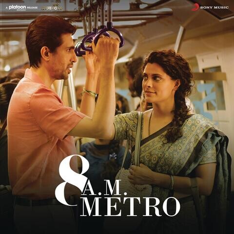 8 A.M. Metro (Original Motion Picture Soundtrack) Songs Download: 8 A.M ...