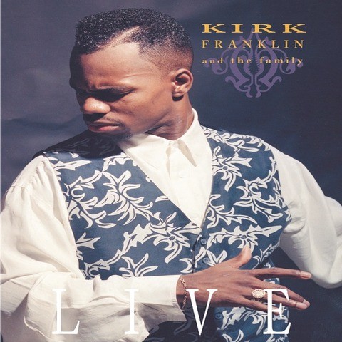 Kirk Franklin and the Family Songs Download: Kirk Franklin and the ...