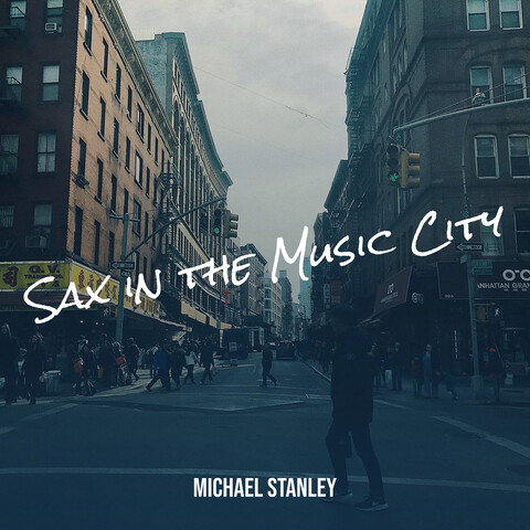 Sax in the Music City Song Download: Sax in the Music City MP3 Song ...