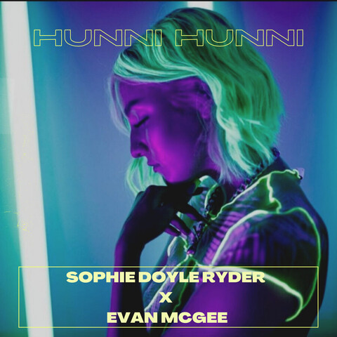 Hunni Hunni (Evan McGee Remix) Song Download: Hunni Hunni (Evan McGee ...
