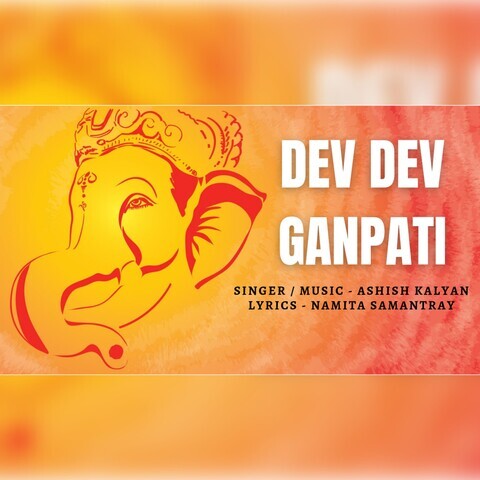 Dev Dev Ganpati Song Download: Dev Dev Ganpati MP3 Song Online Free on ...