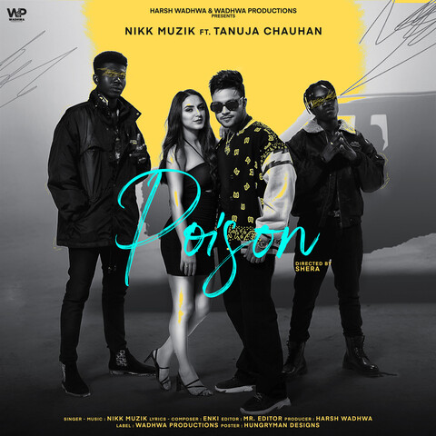 Poison Song Download: Poison MP3 Punjabi Song Online Free on Gaana.com
