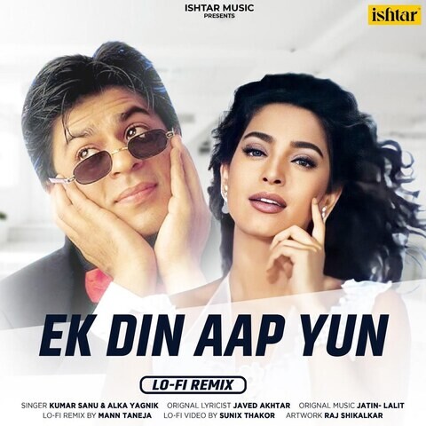 Ek Din Aap Yun (Lo-Fi Remix) Song Download: Ek Din Aap Yun (Lo-Fi Remix ...