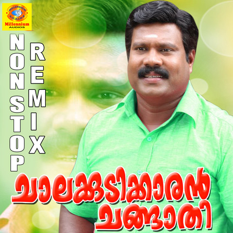 Chalakudikaranm Changathi Songs Download: Chalakudikaranm Changathi MP3 ...