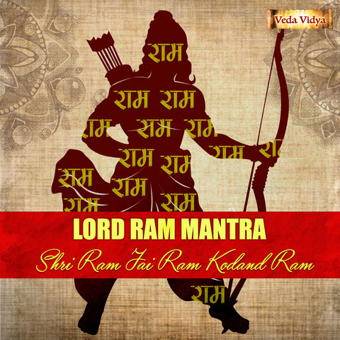 Lord Ram Mantra (Shri Ram Jai Ram Kodand Ram) Song Download: Lord Ram ...