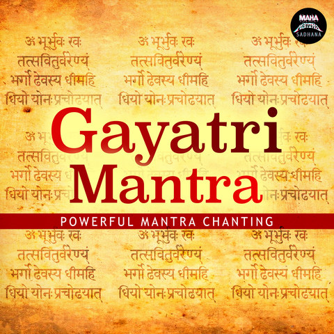 Gayatri Mantra (Powerful Mantra Chanting) Song Download: Gayatri Mantra ...