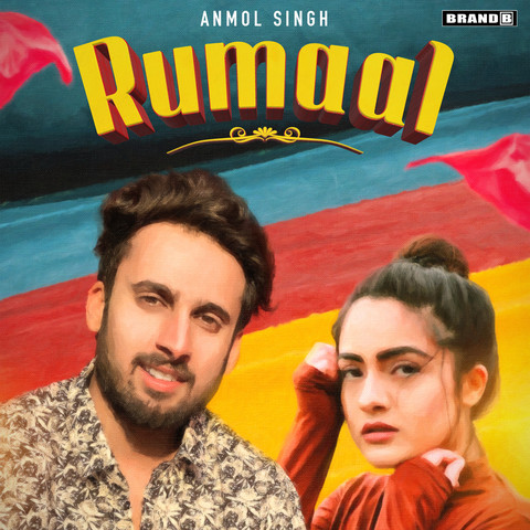 Rumaal Song Download: Rumaal MP3 Punjabi Song Online Free on Gaana.com