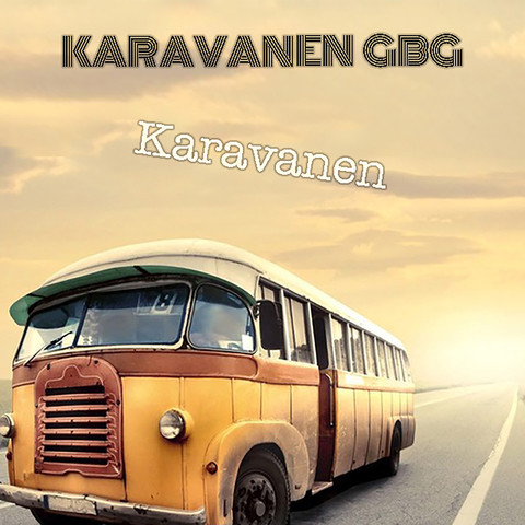 Karavanen Song Download: Karavanen MP3 Swedish Song Online Free on ...