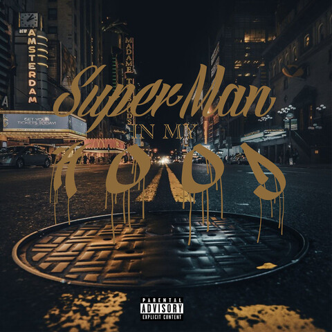 SuperMan in My Hood Song Download: SuperMan in My Hood MP3 Song Online ...