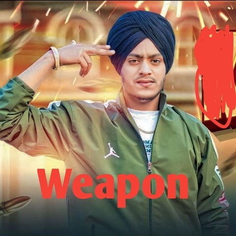 Weapon Song Download: Weapon MP3 Punjabi Song Online Free on Gaana.com