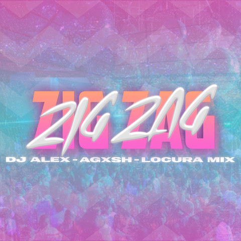 ZIG ZAG Song Download: ZIG ZAG MP3 Spanish Song Online Free on Gaana.com