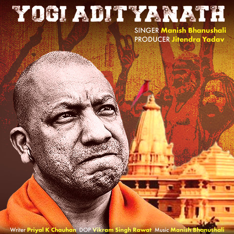 YOGI ADITYANATH SONG Song Download: YOGI ADITYANATH SONG MP3 Song ...