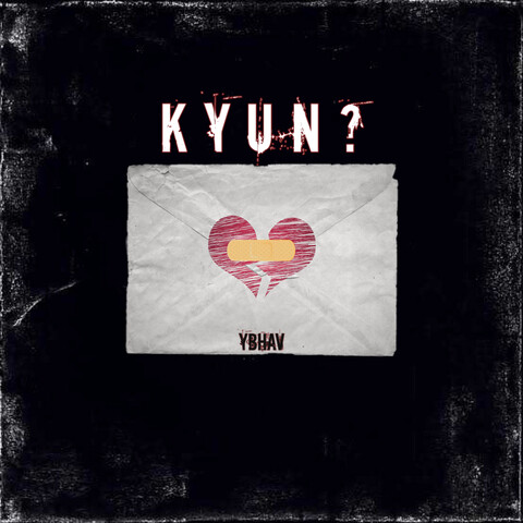 Kyun? Song Download: Kyun? MP3 Song Online Free on Gaana.com