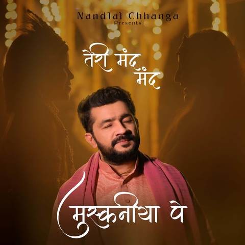 Teri Mand Mand Muskaniya Pe Song Download: Teri Mand Mand Muskaniya Pe ...