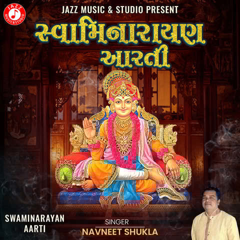 Swaminarayan Aarti Song Download: Swaminarayan Aarti MP3 Gujarati Song ...