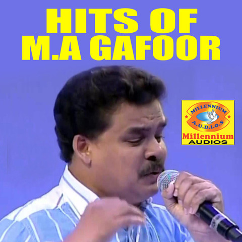 Hits Of Gafoor Songs Download: Hits Of Gafoor MP3 Malayalam Songs ...