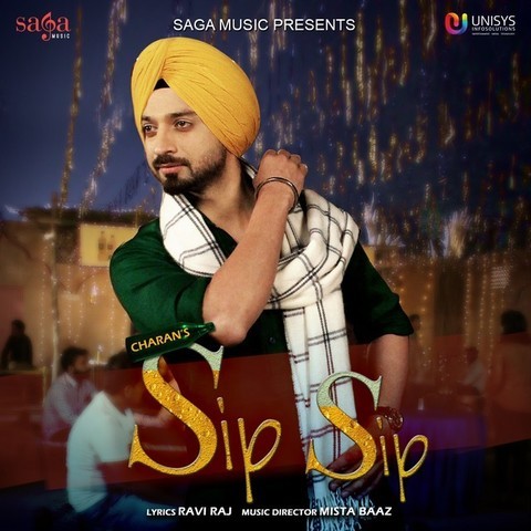 Sip Sip Song Download: Sip Sip MP3 Punjabi Song Online Free on Gaana.com