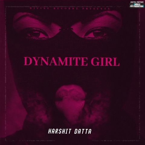 Dynamite Girl Song Download: Dynamite Girl MP3 Punjabi Song Online Free ...