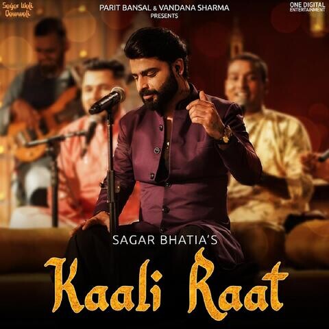 Kaali Raat Song Download: Kaali Raat MP3 Song Online Free on Gaana.com