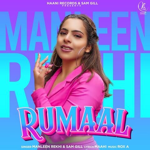 Rumaal Song Download: Rumaal MP3 Punjabi Song Online Free on Gaana.com