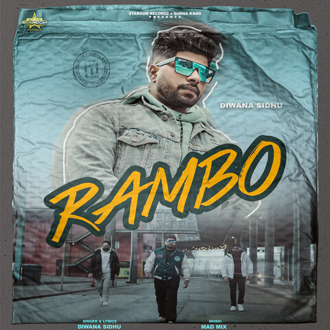 Rambo Song Download: Rambo MP3 Punjabi Song Online Free on Gaana.com