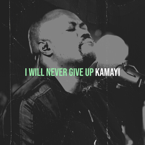 I Will Never Give Up Song Download: I Will Never Give Up MP3 Song ...
