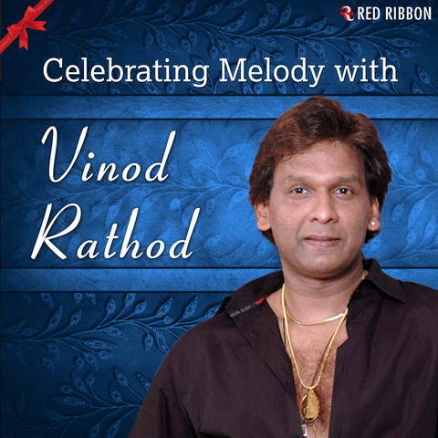 Celebrating Melody With Vinod Rathod Songs Download: Celebrating Melody ...