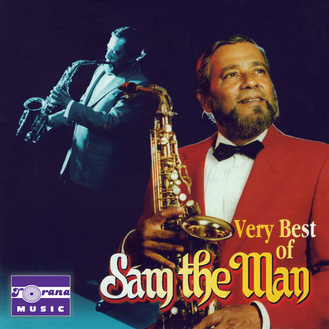 Very Best of Sam the Man Songs Download: Very Best of Sam the Man MP3 ...