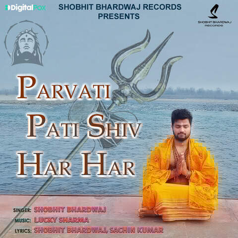 Parvati Pati Shiv Har Har Song Download: Parvati Pati Shiv Har Har MP3 ...