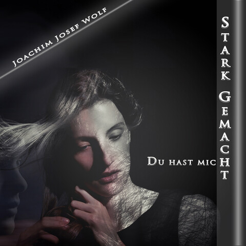 Du Hast Mich Stark Gemacht Song Download: Du Hast Mich Stark Gemacht ...