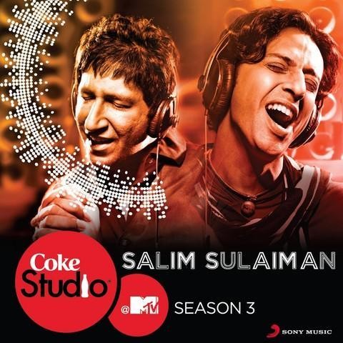 Coke Studio at MTV Season 3: Episode 4 Songs Download: Coke Studio at ...