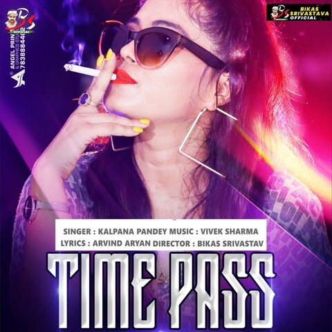 Time Pass Song Download: Time Pass MP3 Song Online Free on Gaana.com