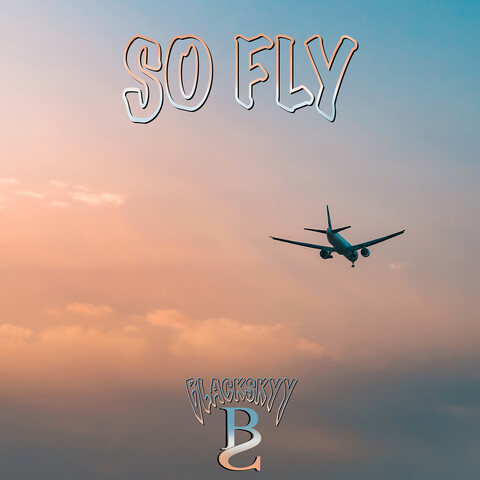 So Fly Song Download: So Fly MP3 Song Online Free on Gaana.com