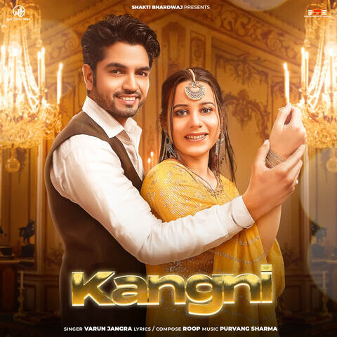 Kangni Song Download: Kangni MP3 Punjabi Song Online Free on Gaana.com