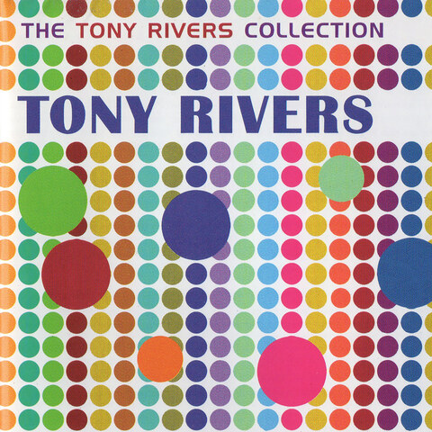 The Tony Rivers Collection Songs Download: The Tony Rivers Collection ...