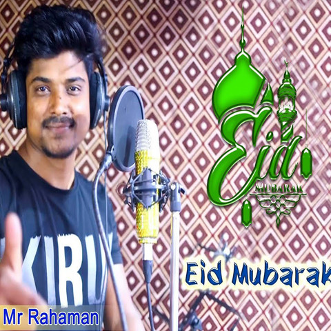 Eid Mubarak Song Download: Eid Mubarak MP3 Song Online Free on Gaana.com