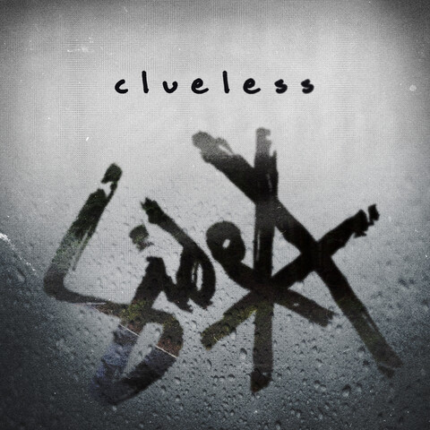 Clueless Song Download: Clueless MP3 Song Online Free on Gaana.com